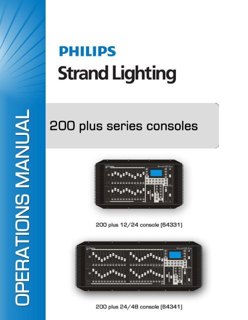 200 Plus Series Console - User - Strand Lighting