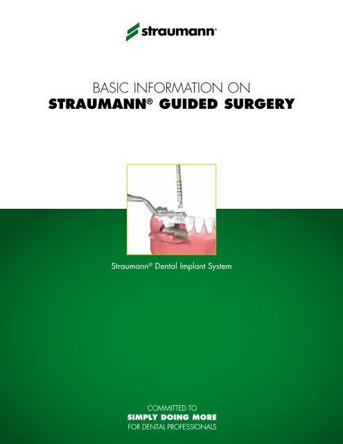 Basic information on STRAUMANNÂ® GUIDED SURGERY