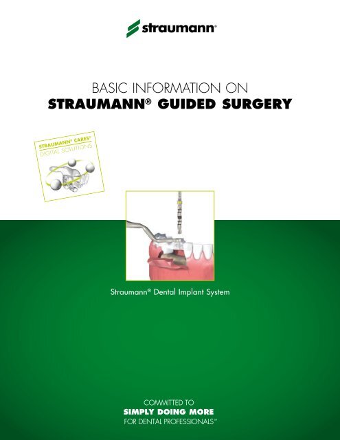 Basic information on STRAUMANN® GUIDED SURGERY