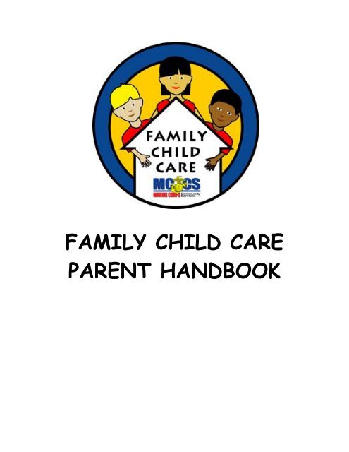family child care parent handbook - Marine Corps Community ...