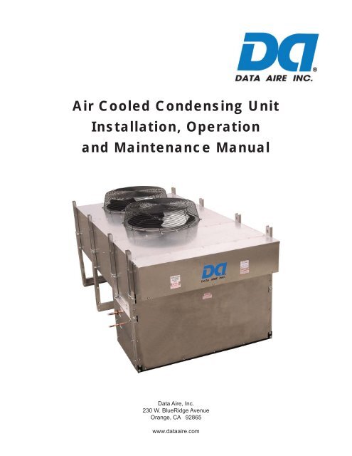 Air Cooled Condensing Unit IOM.indd - Data Aire