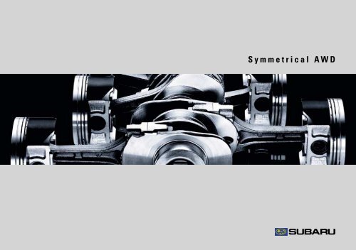 Symmetrical AWD - Subaru Impreza