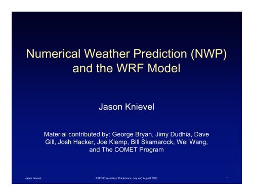 Numerical Weather Prediction (NWP) and the WRF Model