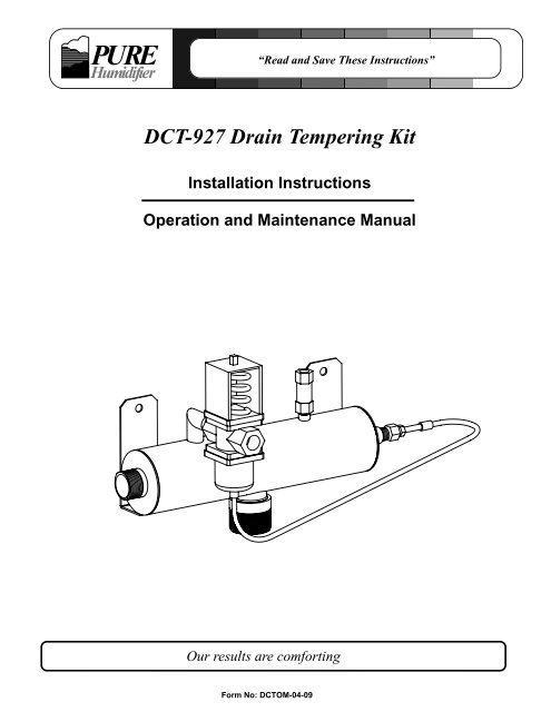 DCT-927 Drain Tempering Kit - PURE Humidifier