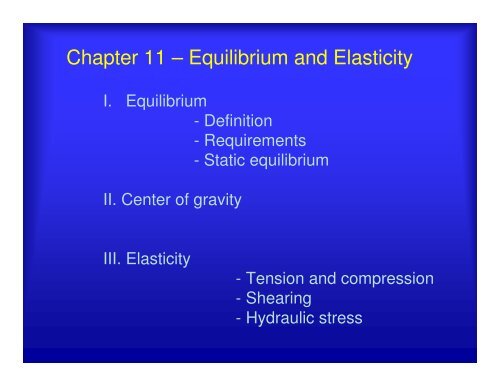 Chapter 11 â Equilibrium and Elasticity - UCF Physics