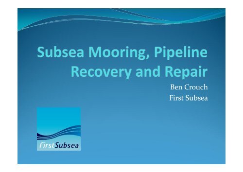 Ben Crouch First Subsea - Subsea UK