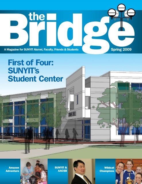 First of Four: SUNYIT's Student Center - SUNY Institute of Technology