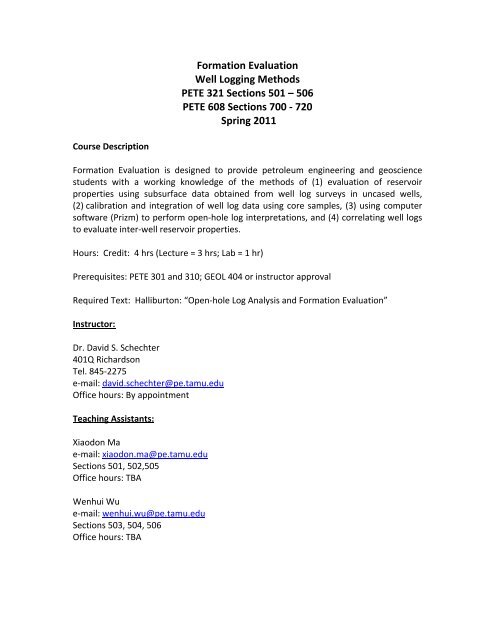 Formation Evaluation Well Logging Methods PETE 321 Sections 501