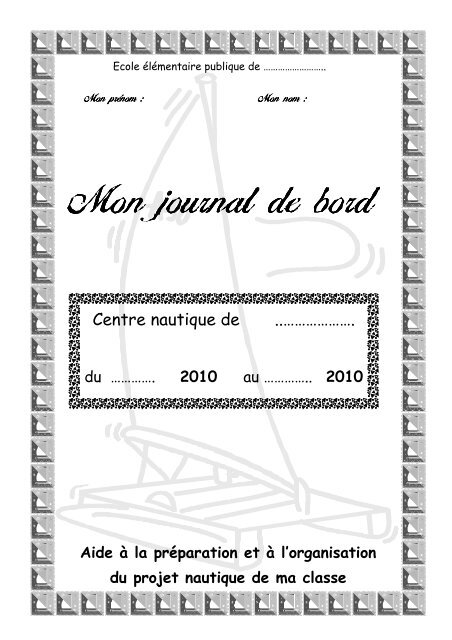 Autonomie et journal de bord
