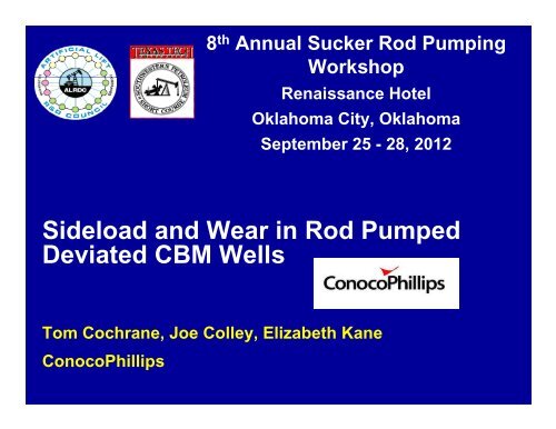 Sideload and Wear in Rod Pumped Deviated CBM Wells - ALRDC