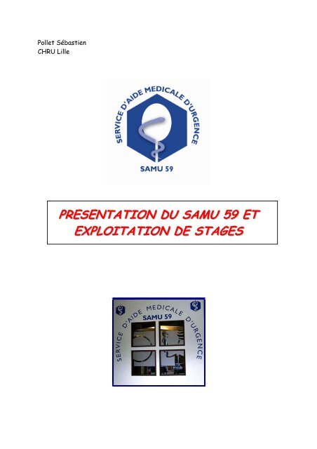 presentation du samu 59 et exploitation de stages - Infirmiers.com