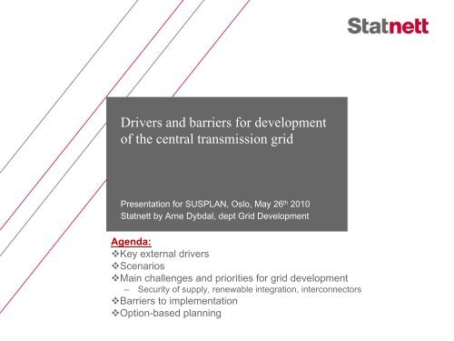 6 Statnett Drivers barriers for Central Transmission grid - SUSPLAN