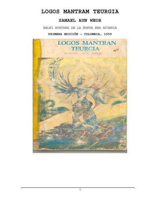 LOGOS MANTRAM TEURGIA - vm samael aun weor