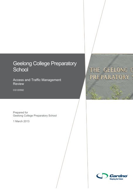 Traffic Management Report part 1 - Geelong College