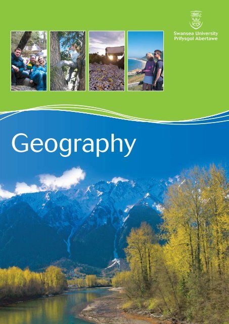 Undergraduate Geography Brochure - Swansea University