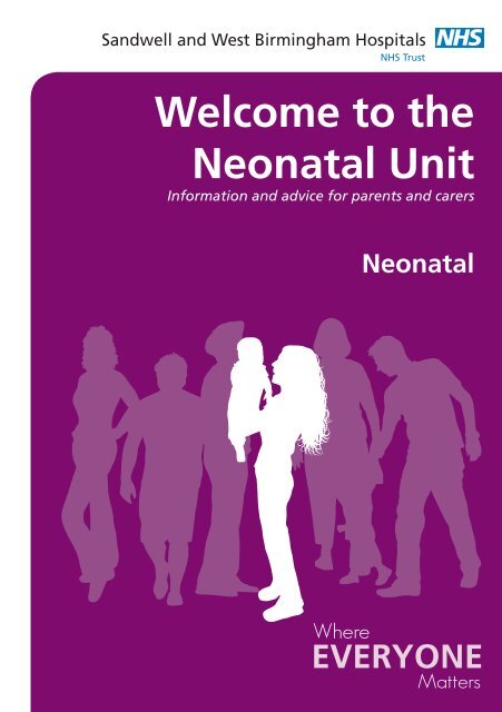 the Neonatal Unit - Sandwell & West Birmingham Hospitals