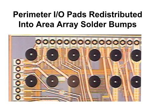 Perimeter I/O Pads Redist