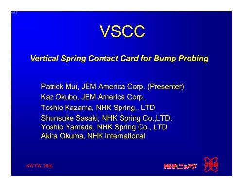 VSCC: Vertical Spring Contact Card for Bump Probing