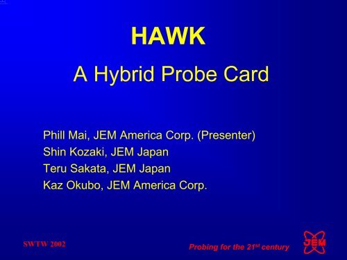 HAWK: High Parallel Hybrid Probe Card for Memory Devices