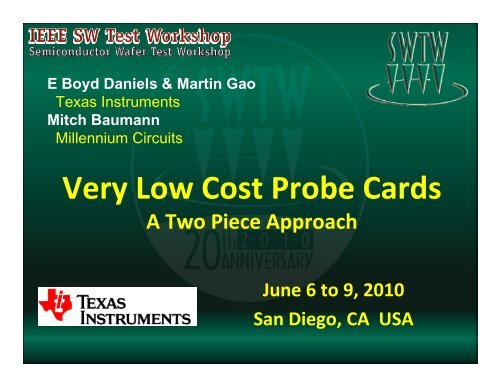 Very Low Cost Probe Cards - Semiconductor Wafer Test Workshop