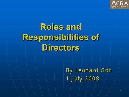 Roles and Responsibilities of Directors - ACRA