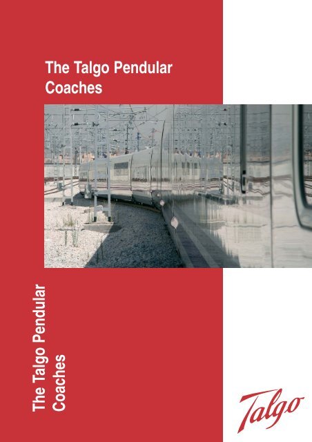The TALGO Pendular Coaches