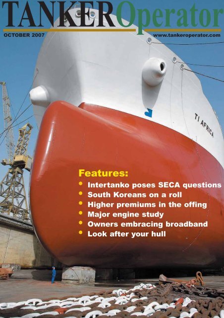 Features: - Tanker Operator