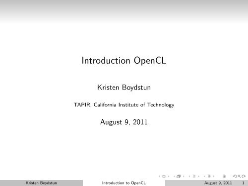 Introduction OpenCL - TAPIR Group at Caltech
