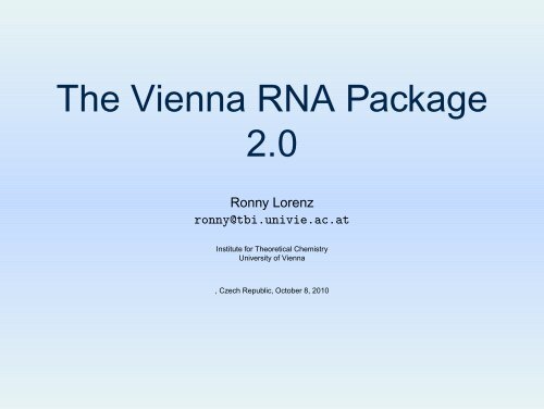 The Vienna RNA Package 2.0 - TBI