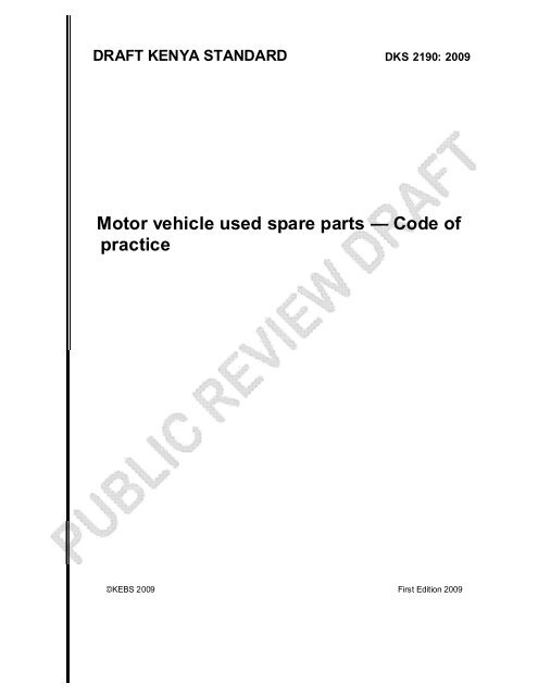 Motor vehicle used spare parts â Code of practice