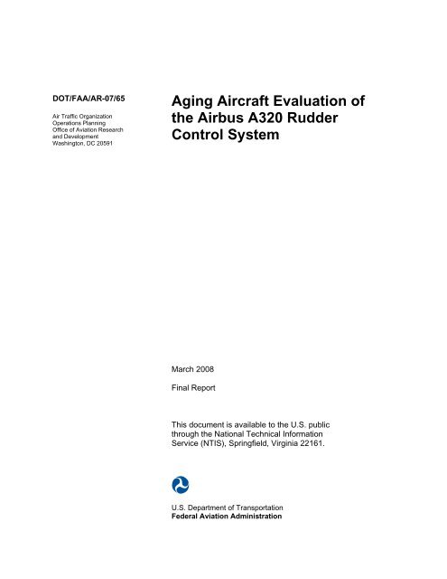 Aging Aircraft Evaluation of the Airbus A320 Rudder Control ... - FAA