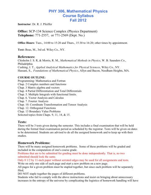 PHY 306, Mathematical Physics Course Syllabus Fall 2012