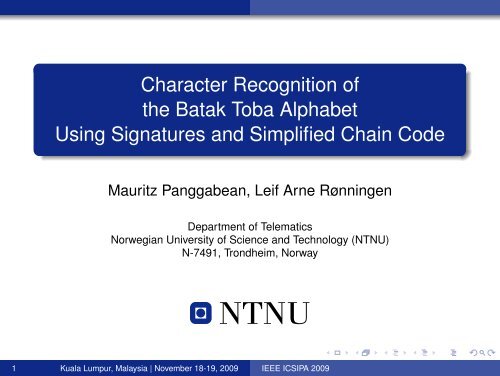 Character Recognition Of The Batak Toba Alphabet Using Signatures