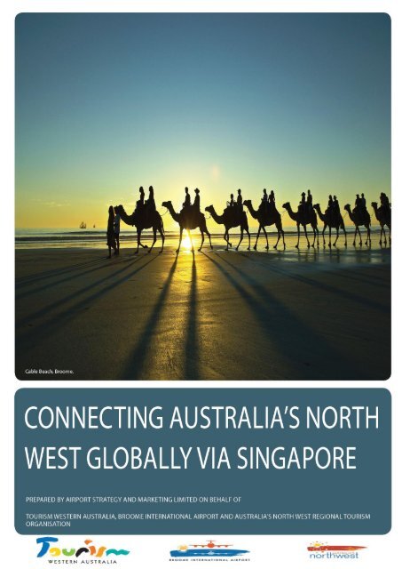 Connecting Australia's North West Globally via Singapore [pdf ]