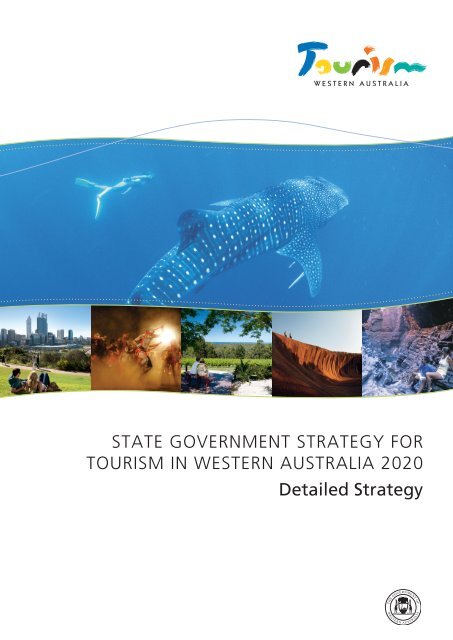 The State Government Strategy for Tourism in Western Australia 2020