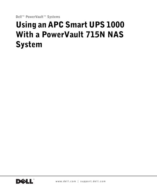 Using an APC Smart UPS 1000 With a PowerVault ... - Dell Support