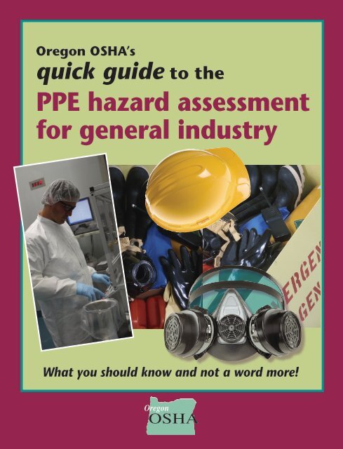 PPE hazard assessment for general industry quick ... - Oregon OSHA