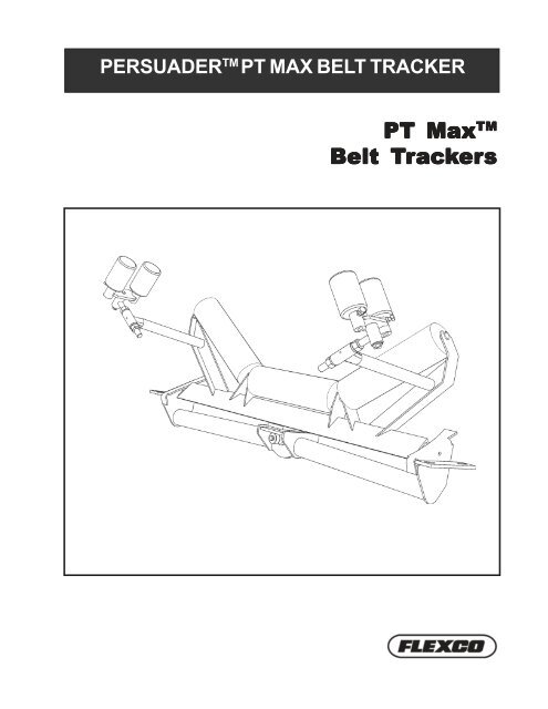 PT Max Belt Trackers.pmd - Flexco