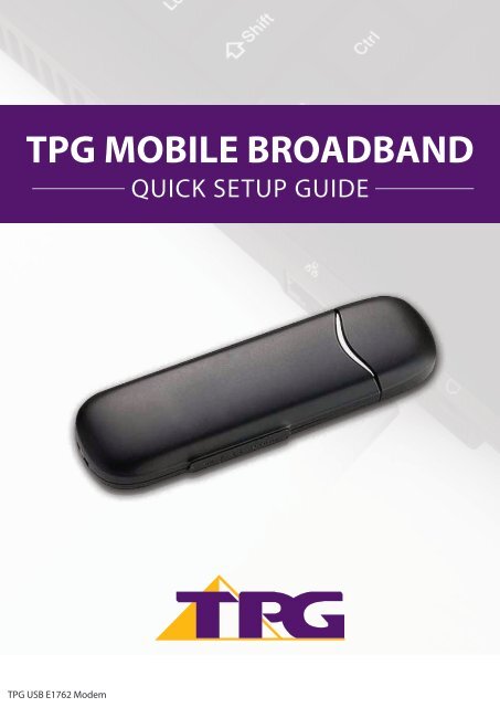 tpg mobile broadband quick setup guide - TPG Internet
