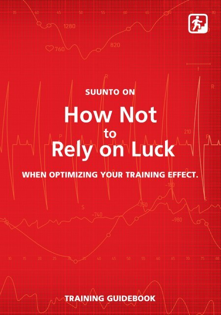 Rely on Luck - Suunto
