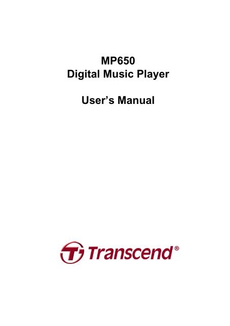 MP650 Digital Music Player User's Manual - Transcend