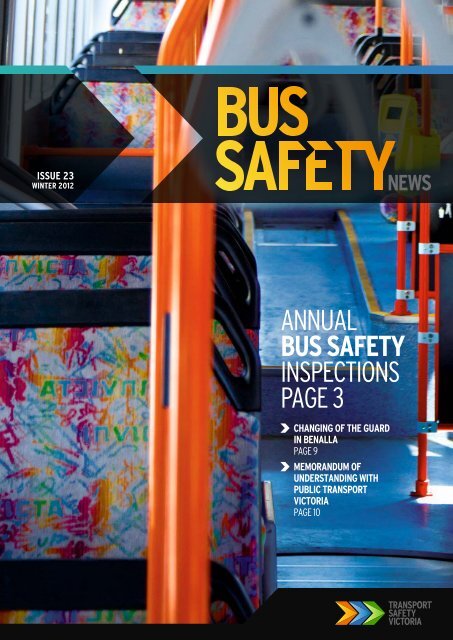 Bus Safety News - Issue 23 - Transport Safety Victoria