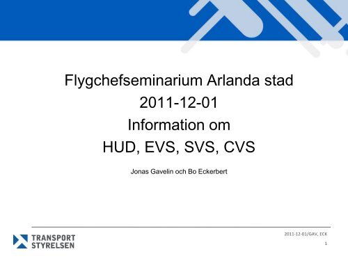 HUD, EVS, SVS, CVS - Transportstyrelsen