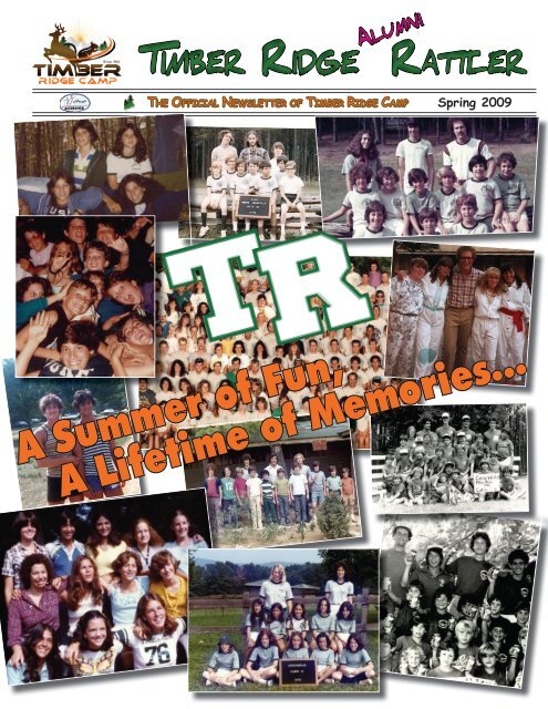 A Summer of Fun, A Lifetime of Memories... - Timber Ridge Camps