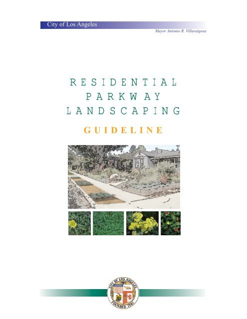 Residential Parkway Landscaping Guidelines - Tree People