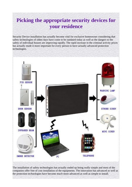 Picking the appropriate security devices for your residence