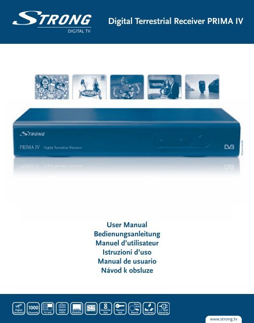 Digital Terrestrial Receiver PRIMA IV - STRONG Digital TV