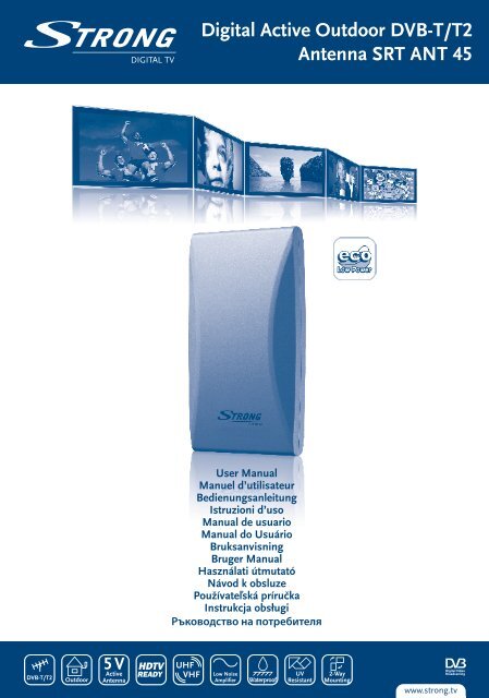 Digital Active Outdoor DVB-T/T2 Antenna SRT ANT 45 - Strong.tv