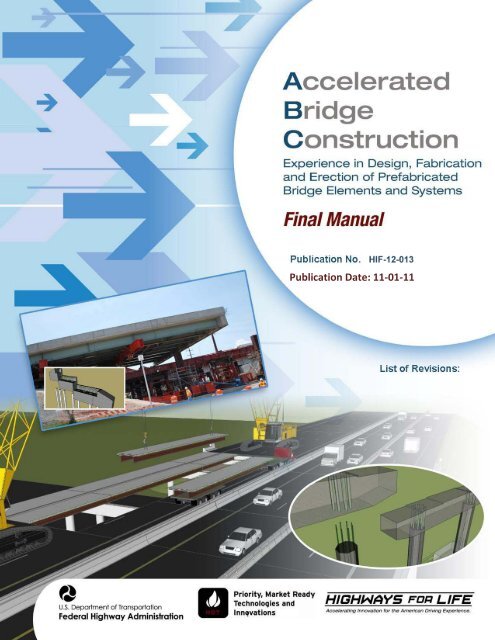 Accelerated Bridge Construction: Experience in Design, Fabrication ...