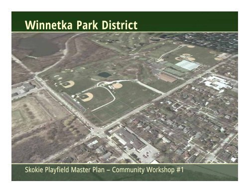 Winnetka Park District - The Lakota Group